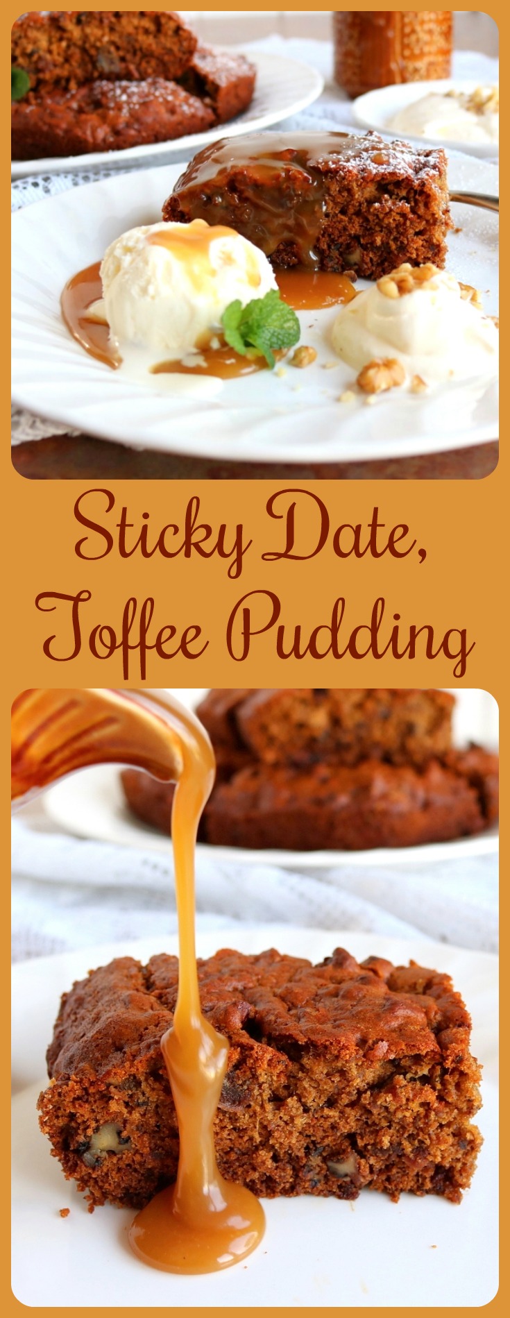 Sticky Date, Toffee Pudding with Butterscotch Sauce | Tania's Kitchen