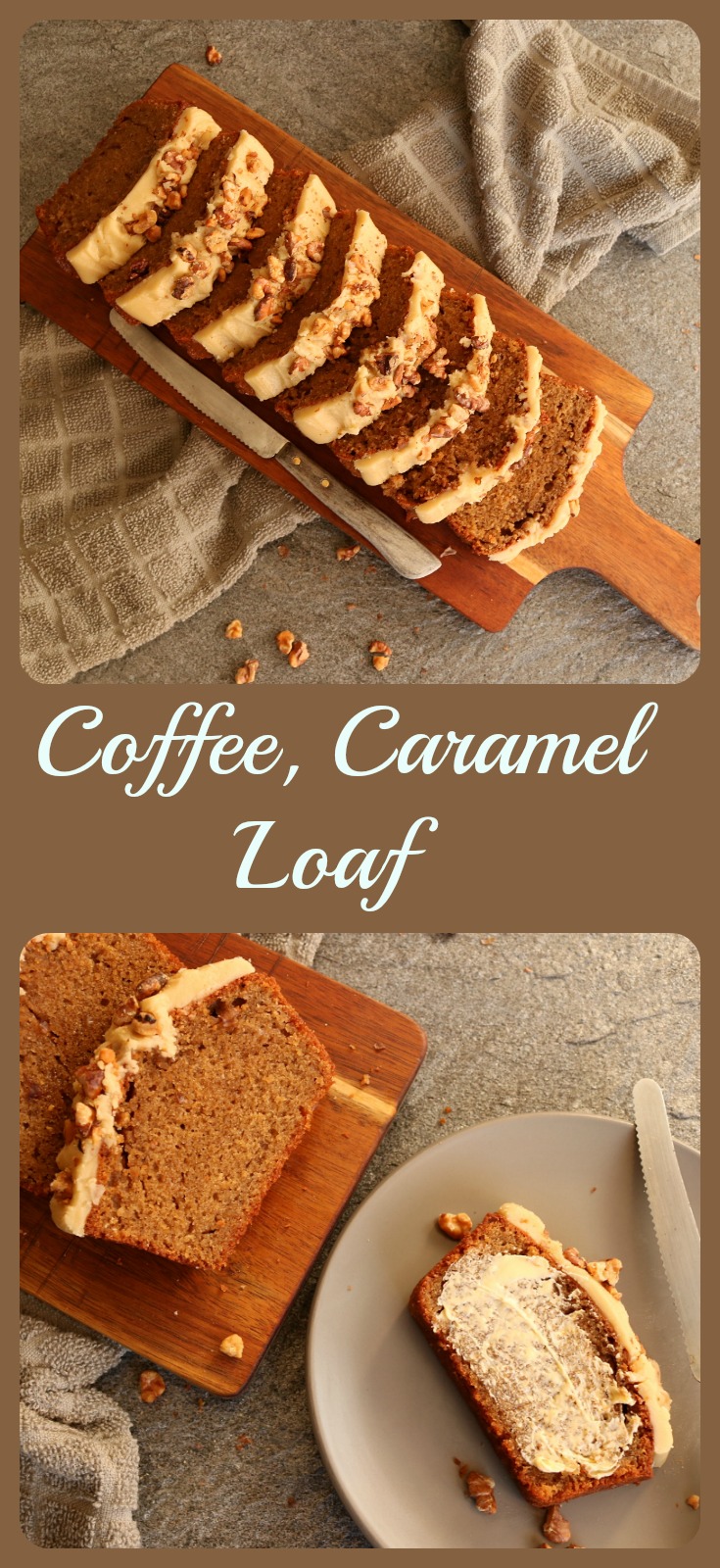 Coffee, Caramel Loaf | Tania's Kitchen